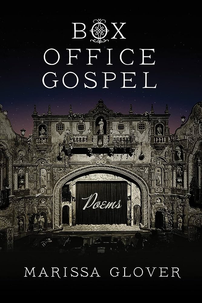 Book Review:“Box Office Gospel” by Marissa Glover – Psaltery & Lyre